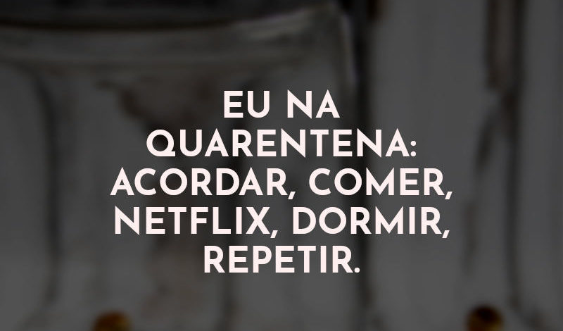 Frases de Quarentena para Status do Whatsapp » Com Amor, Frases