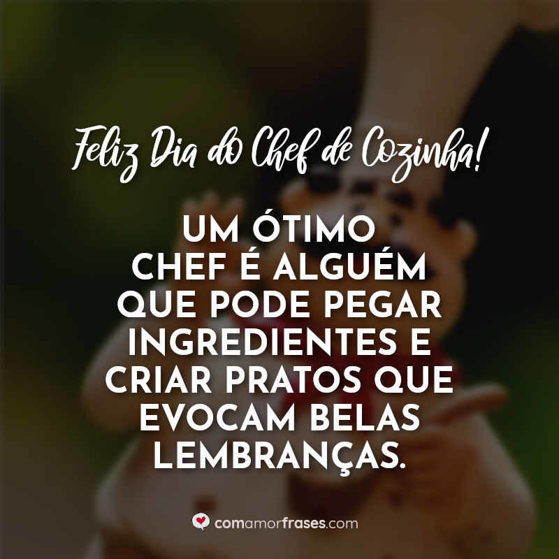 Um ótimo chef é alguém que pode pegar ingredientes e criar pratos que ...