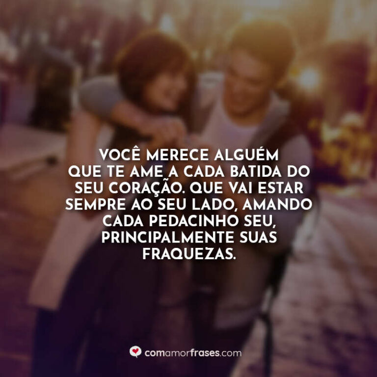 10 Melhores Frases de Simplesmente Acontece » Com Amor, Frases