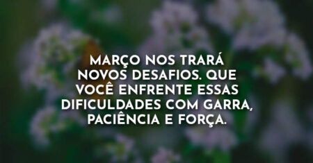 Frases de Março Seja Bem-Vindo - Com Amor, Frases