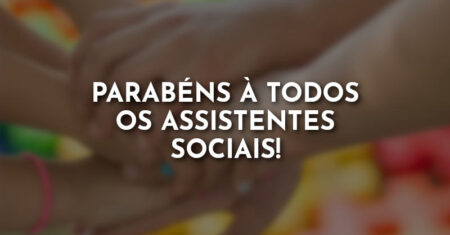 Frases do Dia do Assistente Social - 15 de Maio - Com Amor, Frases