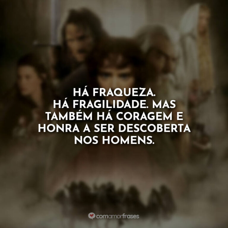 45 Melhores Frases de O Senhor dos Anéis: A Sociedade do Anel (Filme ...