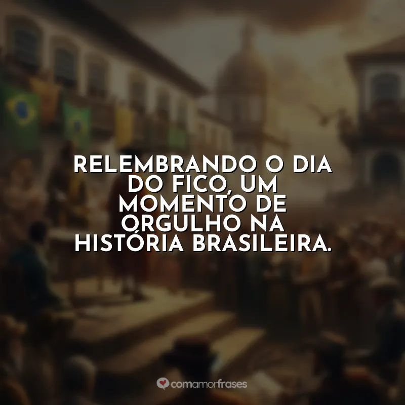 Frases Do Dia Do Fico Com Amor Frases